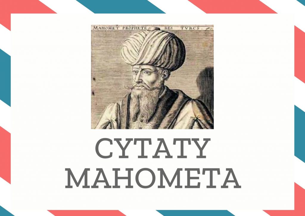 Cytaty Mahometa - Myslizlote